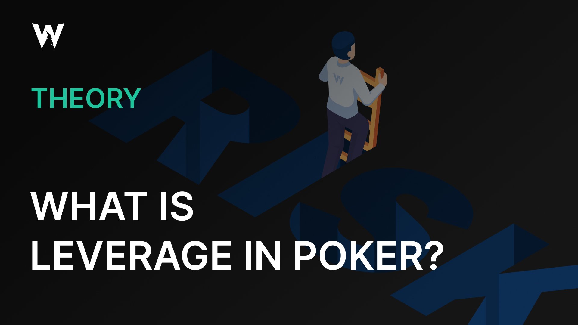 What is Leverage in poker? | GTO Wizard